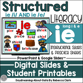 Vowel Team IE Lessons: Teach Long I & Long E with Structured Literacy