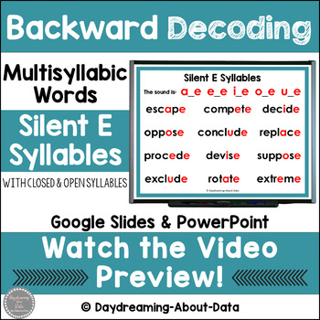 Backward Decoding: Silent E Syllables & Word Blending