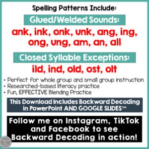 Backward Decoding: Closed Syllable Exceptions & Glued Sounds